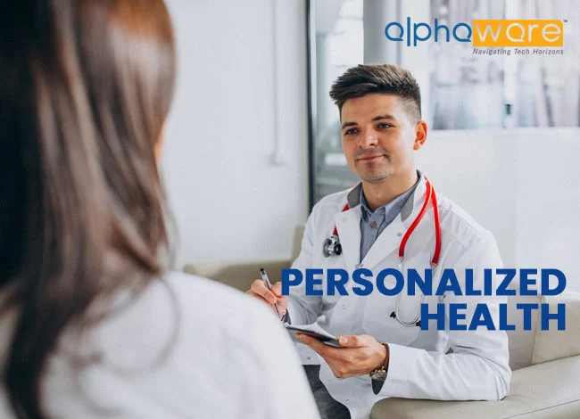 Personalized Health via Healthcare IT Services | Alphaware